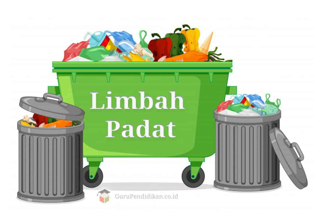 Pengertian Limbah Padat, Macam, Sifat, Sumber dan Pemrosesan - HACK.ac ...